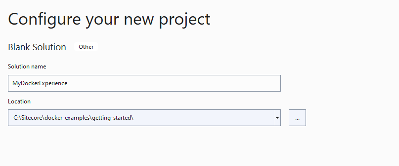 Sitecore 10 With Docker Create A Solution From The Scratch Create Solution And Enable